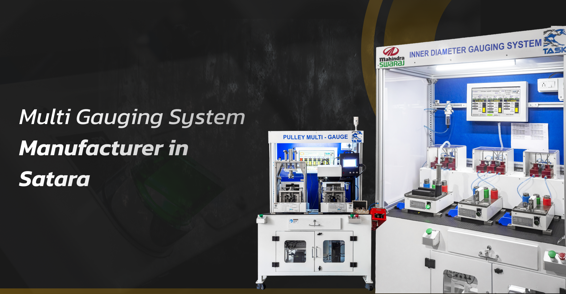 Multi Gauging Systems Manufacturer In Satara - Task Gauges